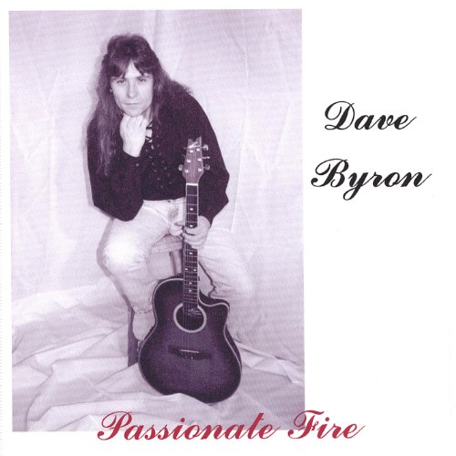 Écouter Passionate Fire par Dave Byron sur Amazon Music Unlimited