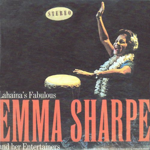 Amazon.co.jp: Lahaina's Fabulous Emma Sharp & Her Entertainers : Emma ...