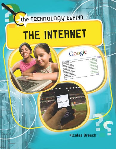 The Internet (The Technology Behind): Brasch, Nicolas: 9781599205670 ...