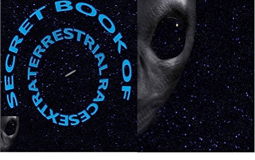 SECRET BOOK OF EXTRATERRESTRIAL RACES (English Edition) - eBooks em ...