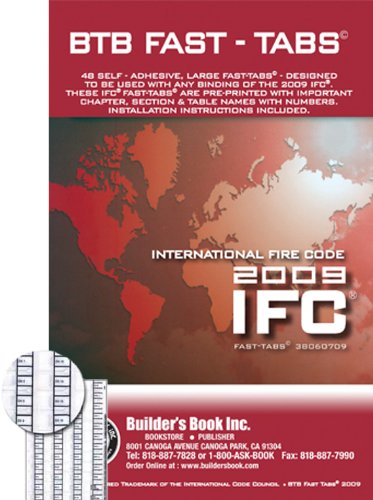 2009 International Fire Code (IFC) Fast-Tabs: Builder's Book, Builder's ...