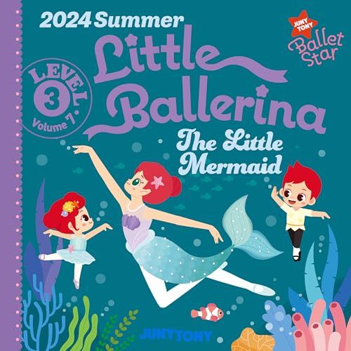 Play 주니토니 발레스타 Little Ballerina Level 3 The Little Mermaid (2024 Summer ...