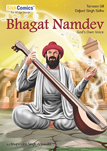 Bhagat Namdev: God's Own Voice (Sikh Comics) eBook : Gill, Terveen ...