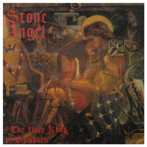 Stone Angel - The Holy Rood of Bromholm - Amazon.com Music