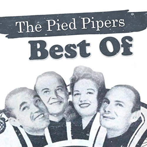 Play Best of by The Pied Pipers on Amazon Music