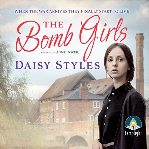 The Bomb Girl Brides (Audio Download): Daisy Styles, Anne Dover ...