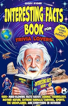 Interesting Facts Book for Trivia Lovers: 1500+ Mind-Blowing Facts ...