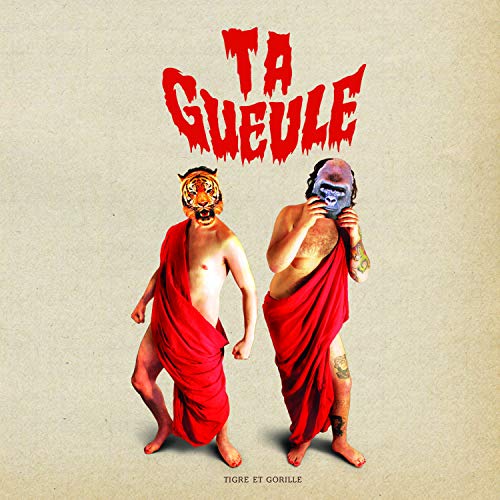 Play Tigre et gorille by Ta Gueule on Amazon Music