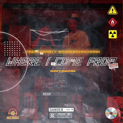 WHERE I COME FROM by Trenchbabyy feat. BrokeBoy.RichMan on Amazon Music ...