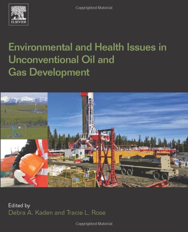 Ebook – Environmental and Health Issues in Unconventional Oil and Gas ...