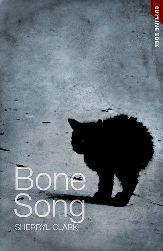 Bone Song (Cutting Edge): Clark, Sherryl: 9781841677514: Amazon.com: Books