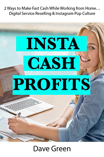 Insta Cash Profits (2 Business Book Bundle): 2 Ways to Make Fast Cash ...