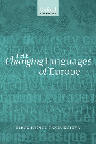 The Changing Languages of Europe - Kindle edition by Heine, Bernd ...