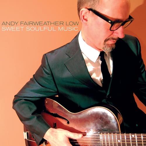 Amazon.com: Sweet Soulful Music : Andy Fairweather Low: Digital Music