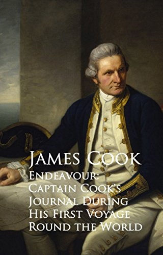 Captain Cook's Journal During His First Voyage Round the World - Kindle ...