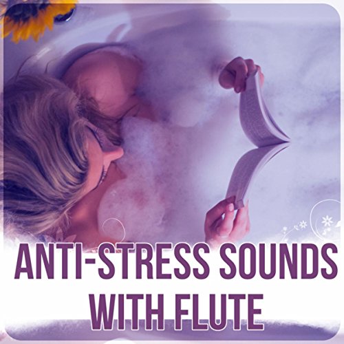 Play Anti-Stress Sounds with Flute - Calm Background Music for Homework ...
