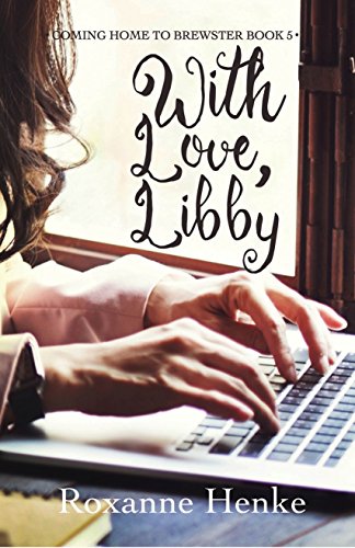 Amazon.com: With Love, Libby (Coming Home to Brewster Book 5) eBook ...