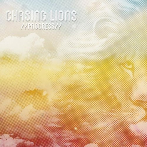 Play Progress by Chasing Lions on Amazon Music