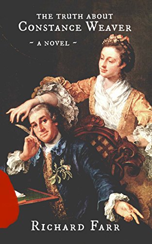The Truth About Constance Weaver - Kindle edition by Farr, Richard. Mystery, Thriller & Suspense ...
