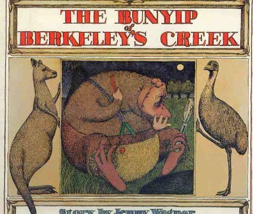 Bunyip of Berkeley's Creek: Wagner, Jenny, Ron Brooks: 9780582162648 ...