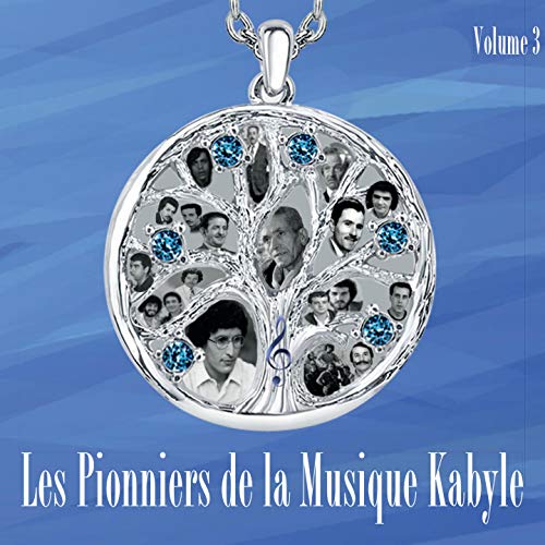 Amazon.com: Les pionniers de la musique kabyle, vol. 3 (Remasterisé ...