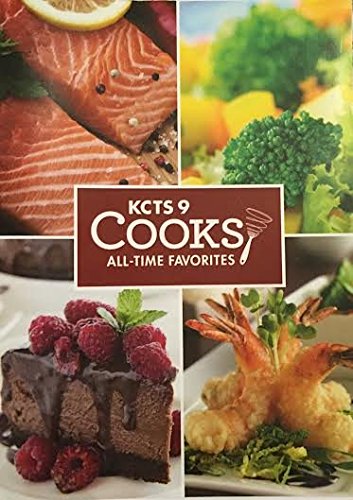 KCTS 9 Cooks All-Time Favorites: Various: Amazon.com: Books
