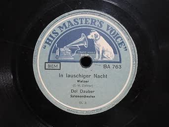 Amazon.co.jp: ★☆SP盤レコード Dol Dauber In Iauschiger Nacht Herkulesbad 蓄音機用 ...