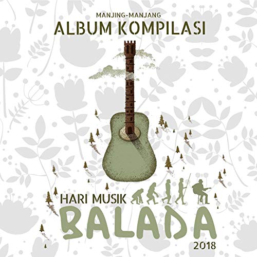 Amazon.com: Kompilasi Hari Musik Balada 2018 : Various: Digital Music