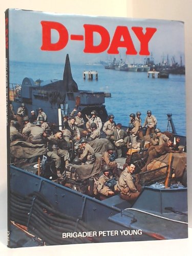 D-Day: Young, brigadier Peter: Amazon.com: Books
