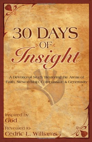 30 Days of Insight: A Devotional Study Restoring the Areas of Faith ...