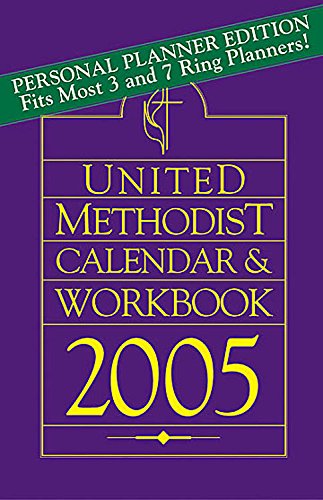 United Methodist Calendar and Workbook 2005: 9780687077922: Amazon.com ...
