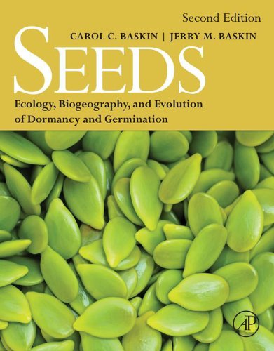 Seeds: Ecology, Biogeography, and, Evolution of Dormancy and ...
