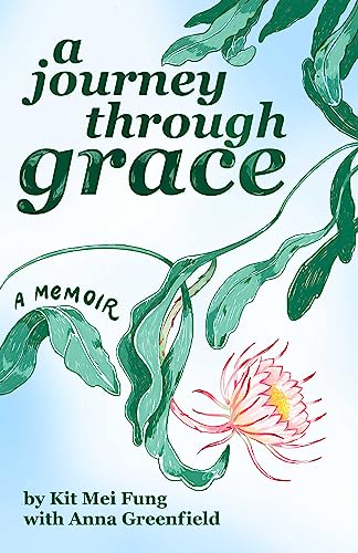 A Journey Through Grace - Kindle edition by Fung, Kit. Religion ...