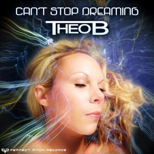 Play Can't Stop Dreaming by Dj Theo B on Amazon Music