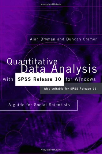 Quantitative Data Analysis with SPSS Release 10 for Windows: A Guide ...