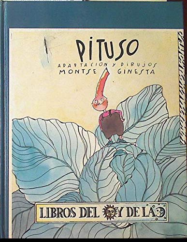Pituso : Adaptacion y dibujos, Montse Ginesta: Amazon.es: Libros