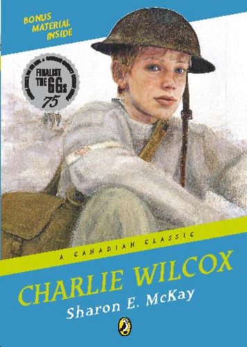 Charlie Wilcox: A Canadian Classic: Mckay, Sharon E: 9780143182245 ...