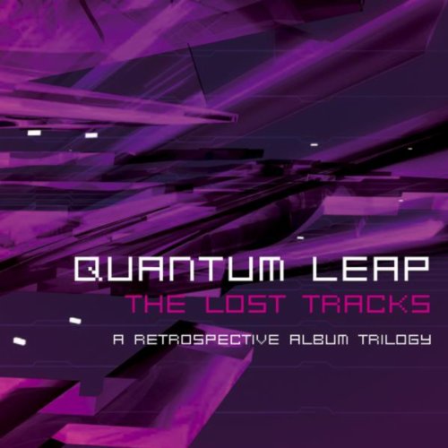 Play The Lost Tracks (A Retrospective Album Trilogy) by Quantum Leap on ...