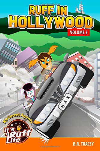 Ruff In Hollywood (Ruff Life): Tracey, B R: 9781910313015: Amazon.com ...