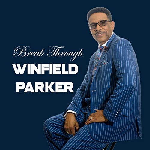 Break Through by Winfield Parker on Amazon Music - Amazon.com