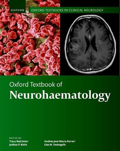 Oxford Textbook of Neurohaematology (Oxford Textbooks in Clinical ...