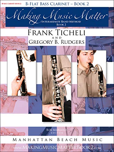 Amazon.com: Making Music Matter - Book 2 - Bb Bass Clarinet ...