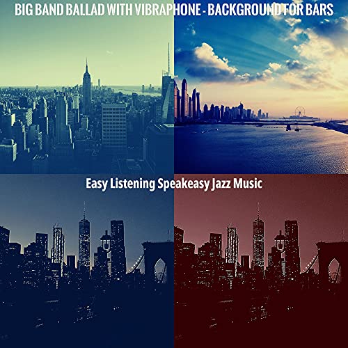 Big Band Ballad with Vibraphone - Background for Bars by Easy Listening ...