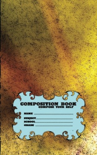 Buy Composition Books Marble 2017 Compose Your Self Name Subject School ...