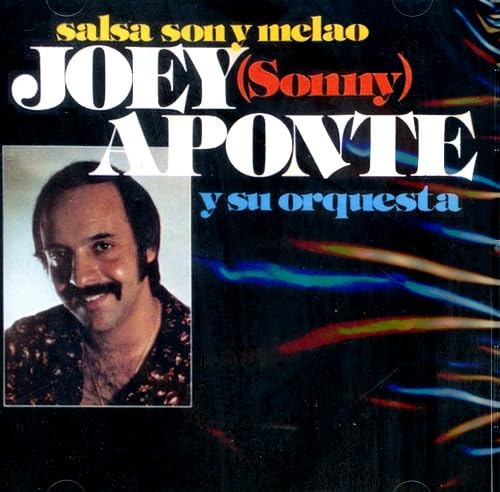 Joey Aponte, Various, Joey Aponte y Su Orquesta - Salsa, Son y Melao ...