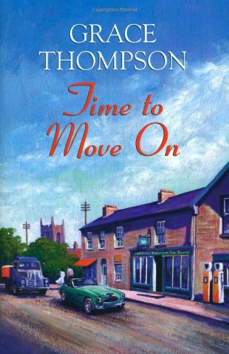 Time to Move on: Amazon.co.uk: Thompson, Grace: 9780709084365: Books