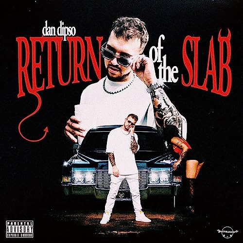 Play RETURN OF THE SLAB by Dan Dipso on Amazon Music