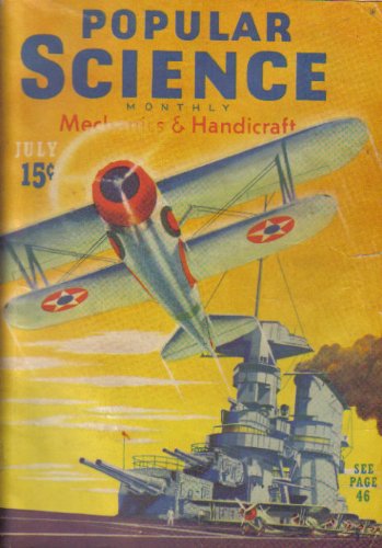 Popular Science July 1940 (Volume 137, Number 1): Popular Science ...