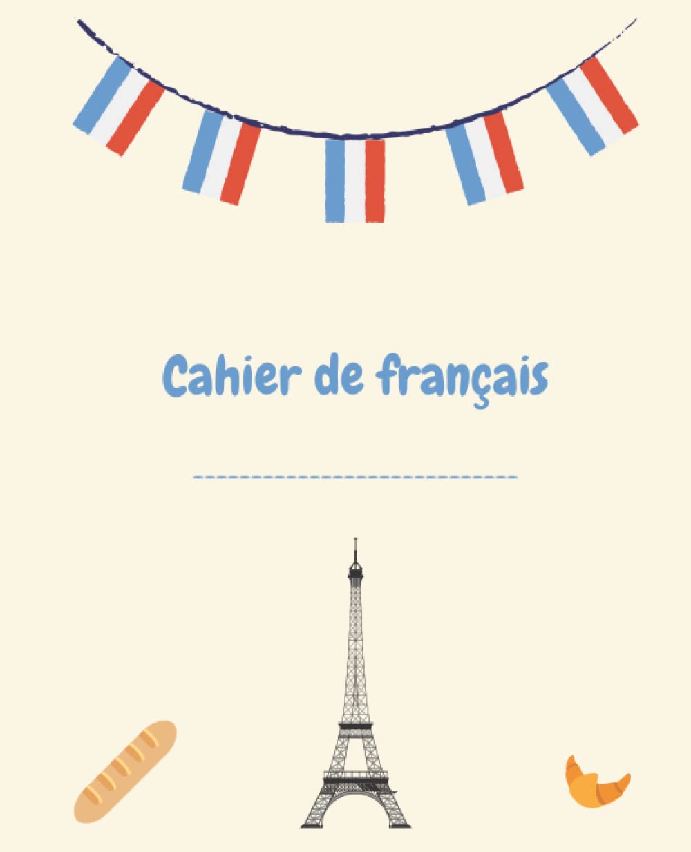 French notebook for French class - cahier de français - classe de ...