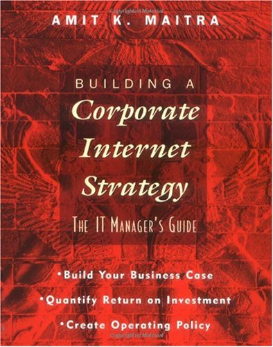 Amazon.com: Building Corporate Internet Strategy: 9780471287575: K ...